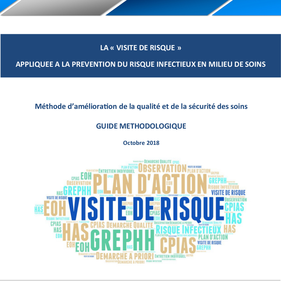 La visite de risque appliquée au risque infectieux a désormais son guide méthodologique • HOSPIMEDIA